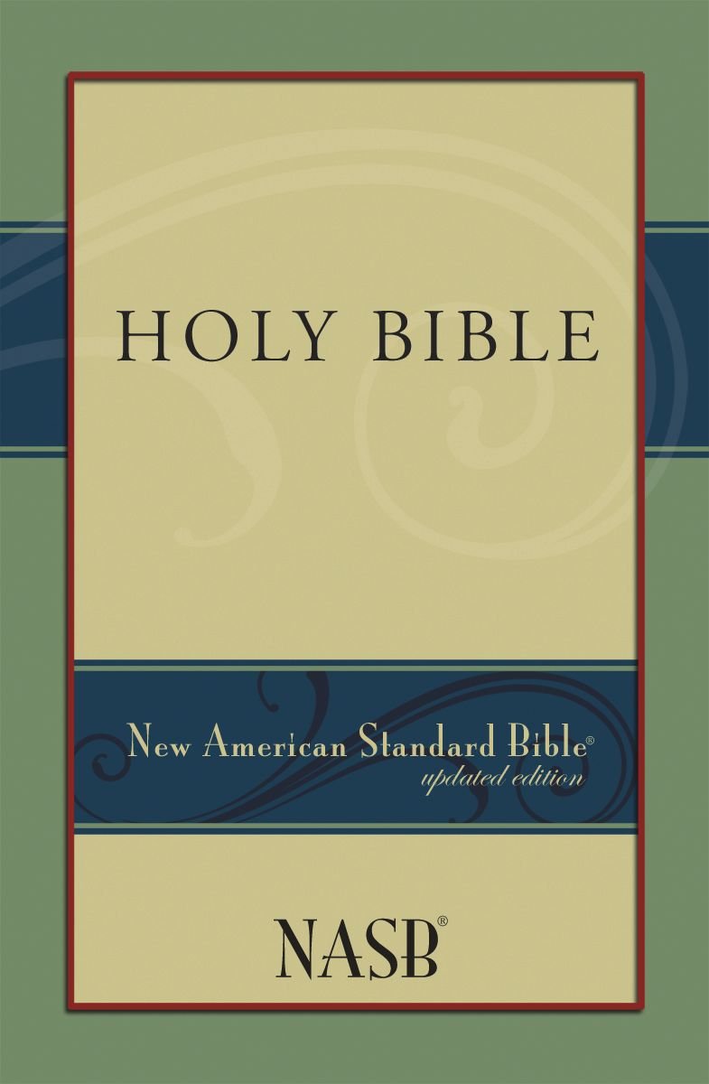 New American Standard Bible: The Lockman Foundaiton, The Lockman ...