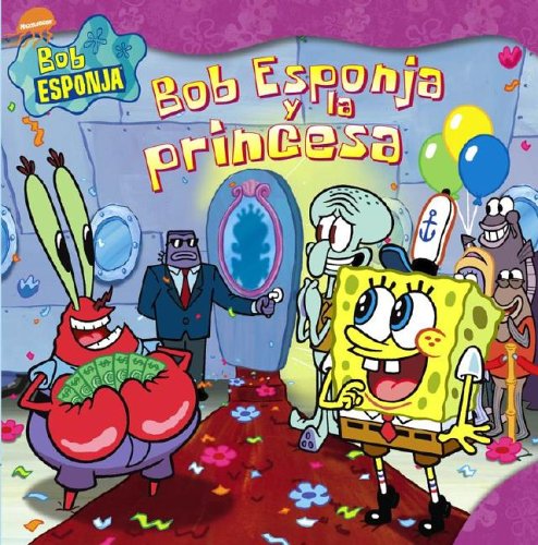 Bob Esponja y la princesa (SpongeBob and the Princess) (Spongebob ...