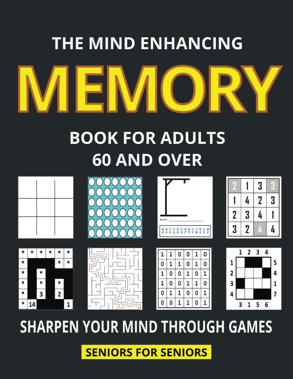 The Mind Enhancing Memory Book For Adults 60 And Over: 1800 Mind ...