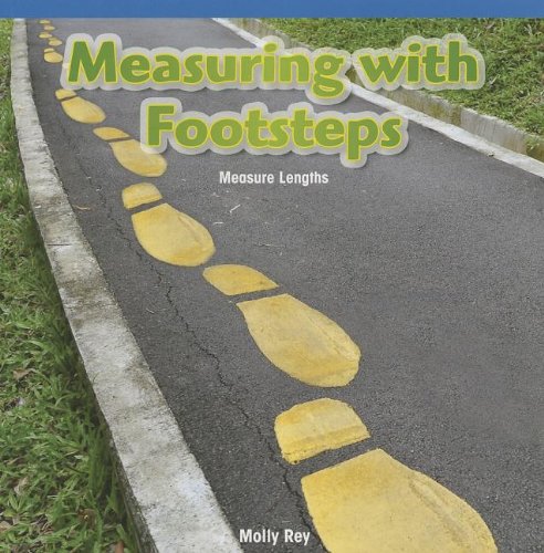 Measuring with Footsteps: Measure Lengths (Rosen Math Readers): Amazon ...