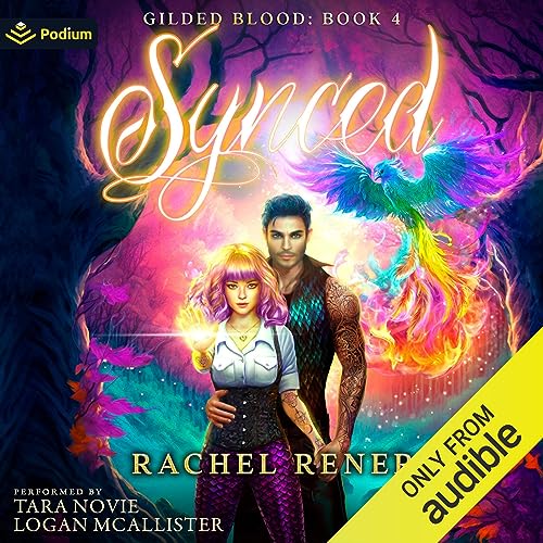 Synced: Gilded Blood, Book 4 (Audio Download): Rachel Rener, Tara Novie ...