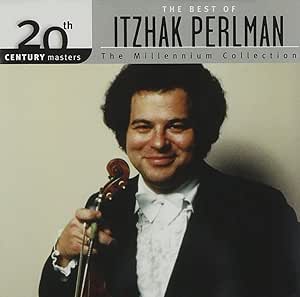 20th Century Masters: Millennium Collection: Perlman, Itzhak: Amazon.ca: Music