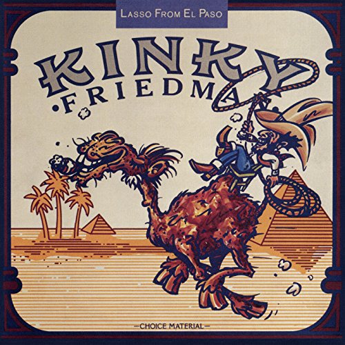 Play Lasso From El Paso by Kinky Friedman on Amazon Music