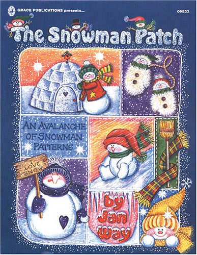 The Snowman Patch: Jan Way: 9781596120358: Amazon.com: Books