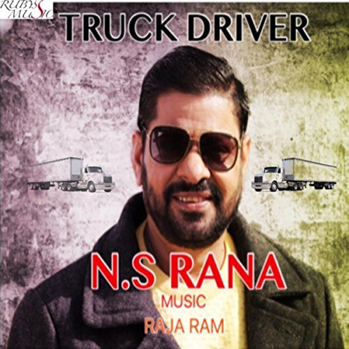 Amazon MusicでN. S RanaのTruck Driverを再生する