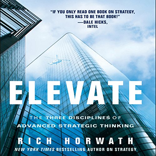 Amazon.com: Elevate: The Three Disciplines of Advanced Strategic ...