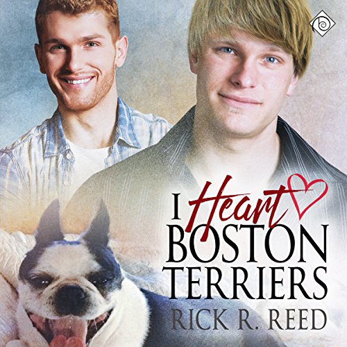 Amazon.com: I Heart Boston Terriers (Audible Audio Edition): Rick R ...