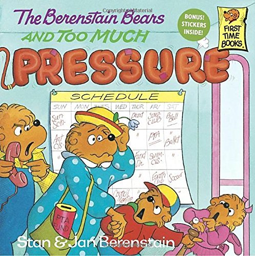 The Berenstain Bears and Too Much Pressure (Bilingual English and ...