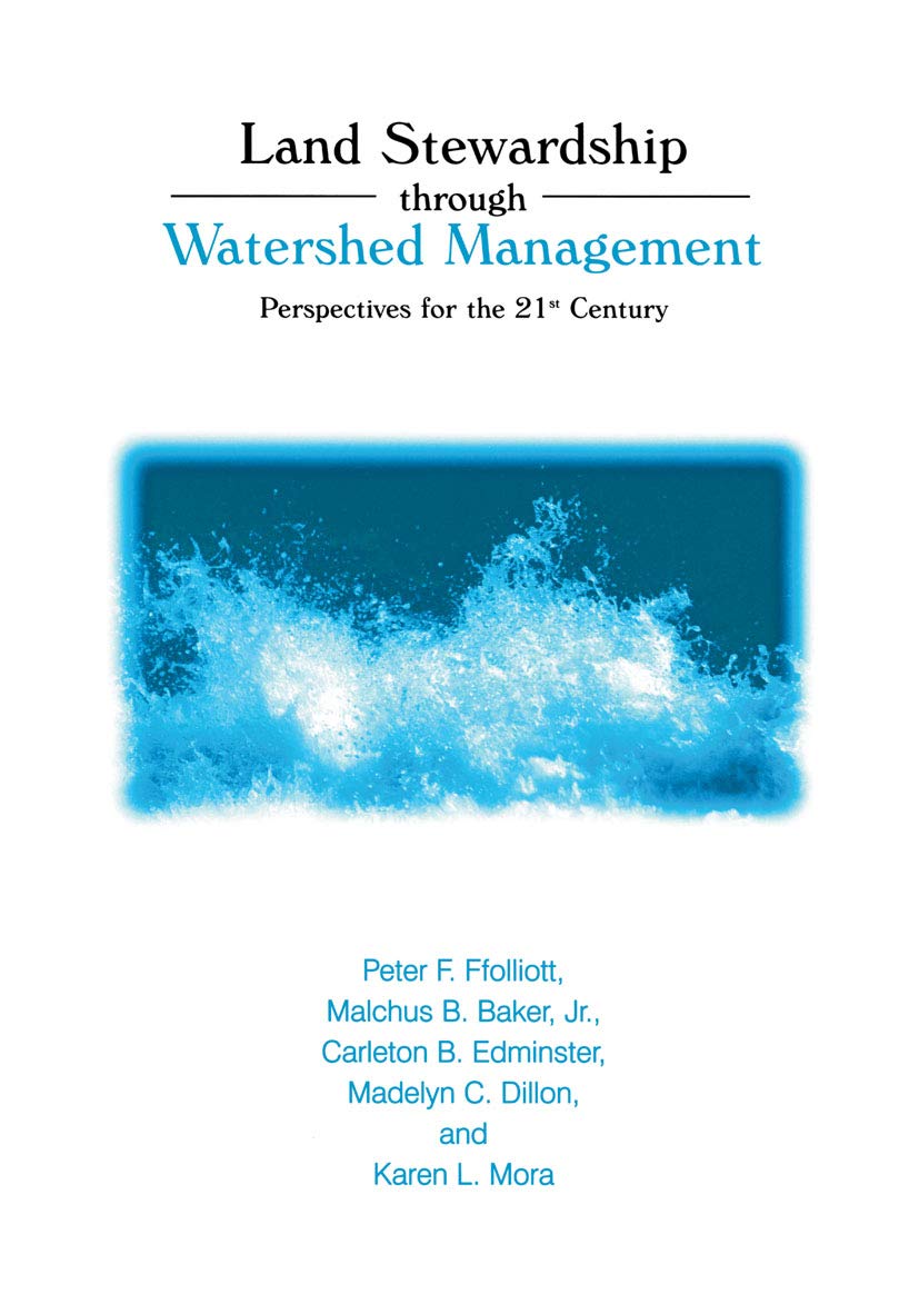 Land Stewardship through Watershed Management: Perspectives for the ...