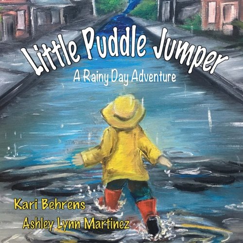 Buy "Little Puddle Jumper": A Rainy Day Adventure Book Online at Low ...