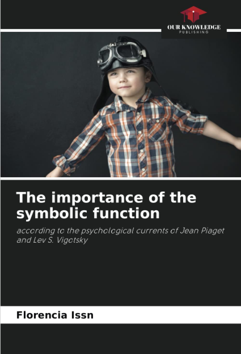The importance of the symbolic function: according to the psychological ...