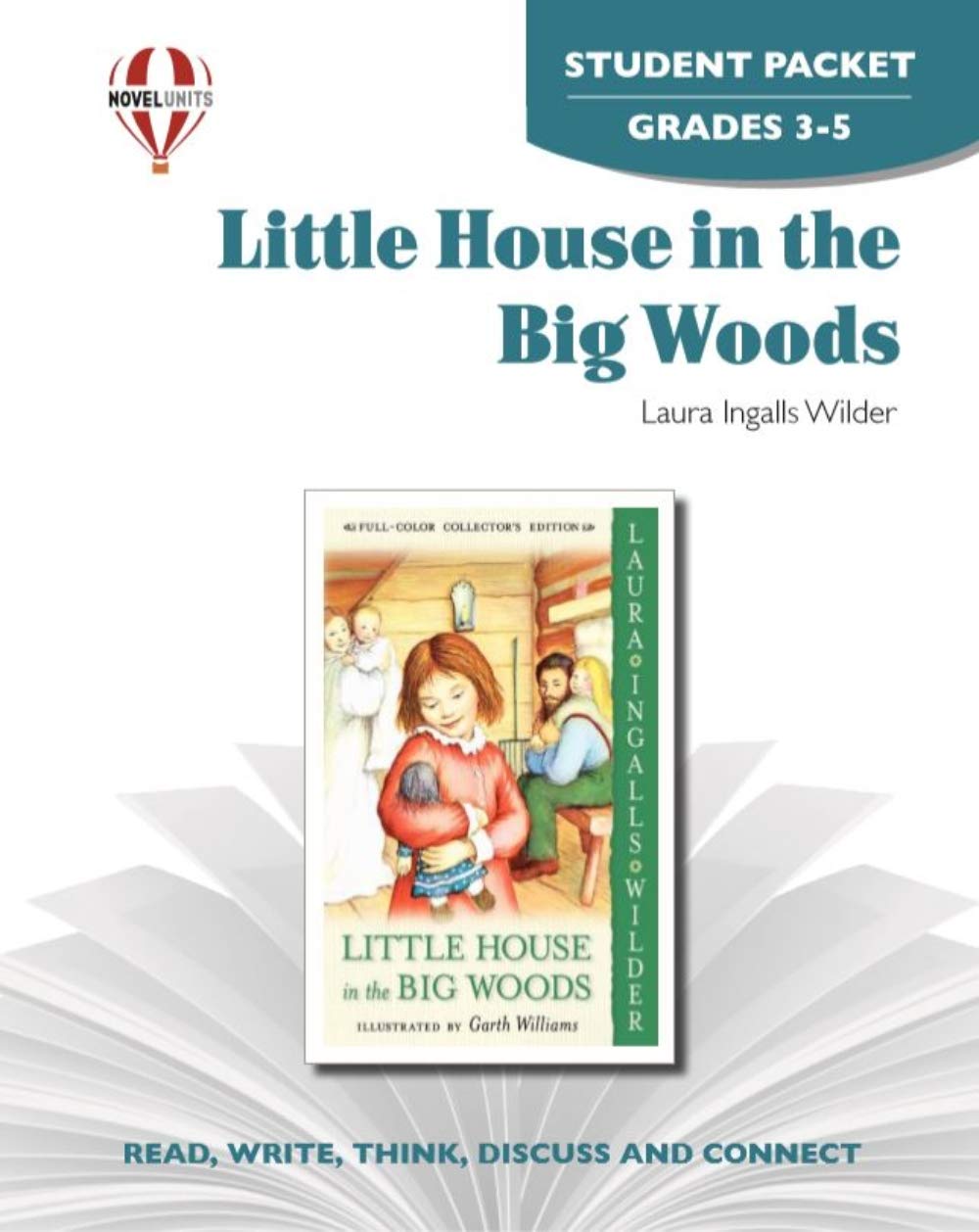 Little House in the Big Woods - Student Packet by Novel Units: Novel ...