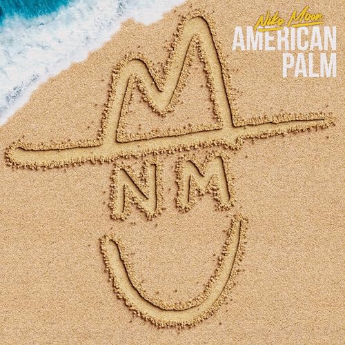 Play AMERICAN PALM by Niko Moon on Amazon Music Unlimited