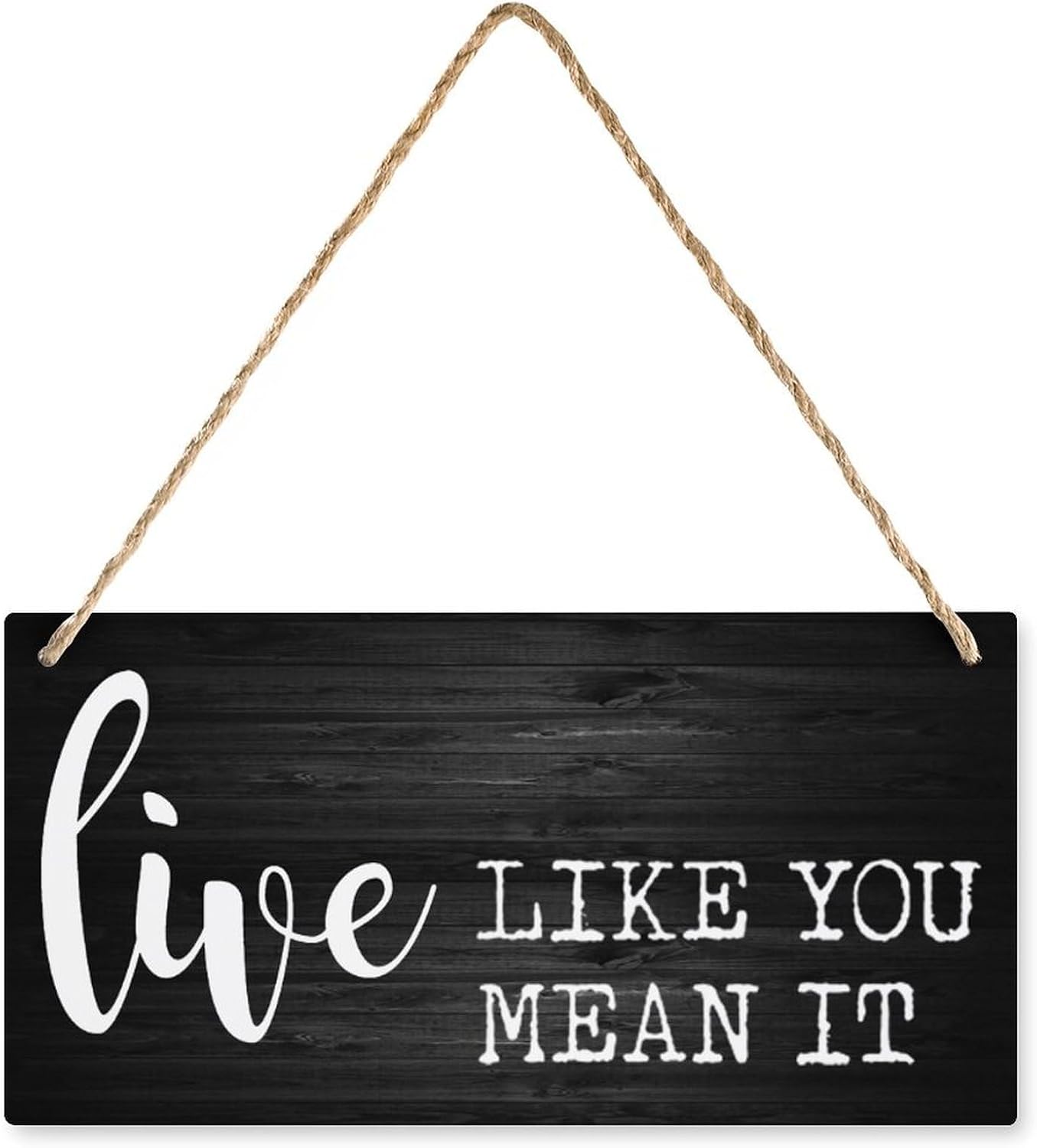 Amazon.com : Wood Sign Live Like You Mean It Motivational Quote Wood ...