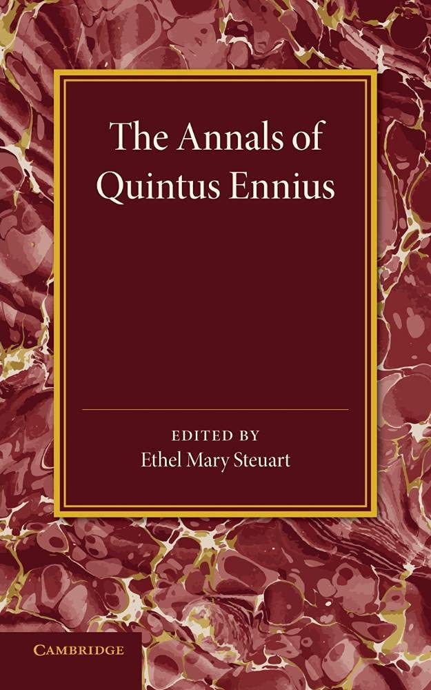 Amazon.com: The Annals of Quintus Ennius: 9781107426870: Steuart, Ethel ...