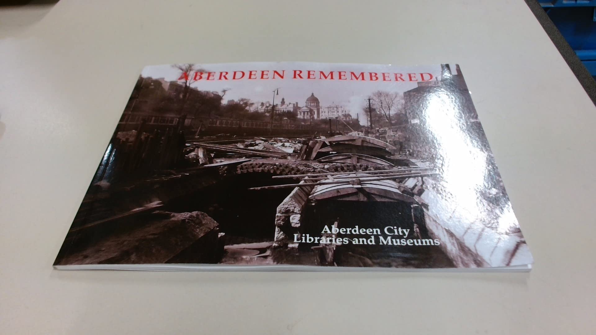 Aberdeen Remembered: By Aberdeen City Libraries and Museums: Amazon.co ...
