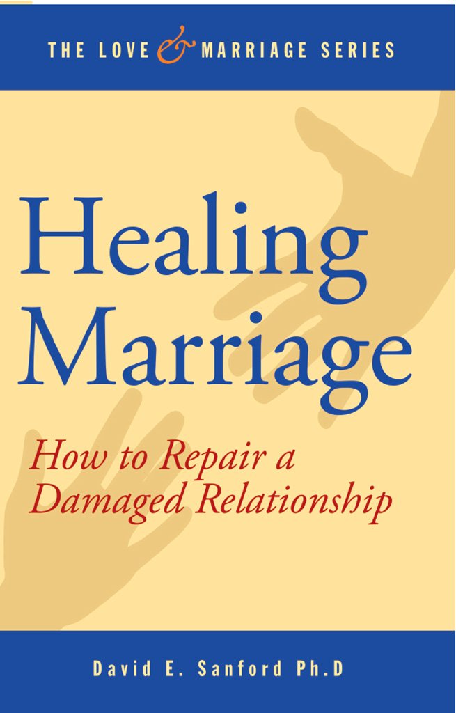 Amazon.com: Healing Marriage: How to Repair a Damaged Relationship (The ...