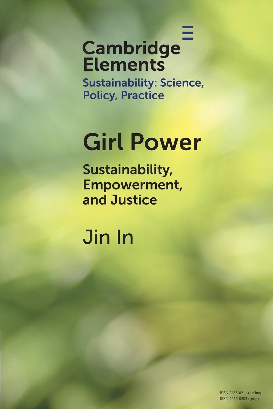 Girl Power Sustainability Empowerment And Justice Elements Of Sustainability Science