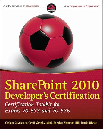SharePoint 2010 Developer's Certification: Certification Toolkit for ...