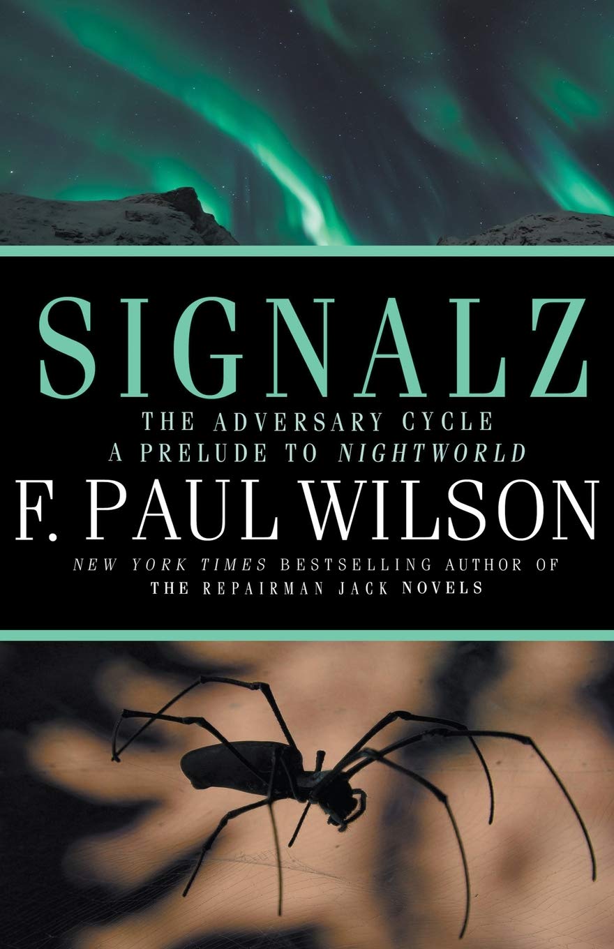 Signalz: An Adversary Cycle Novel (The Adversary Cycle): Wilson, F ...