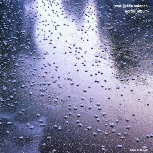 Nordic Album: Esa-Pekka Salonen, Esa-Pekka Salonen, Unknown, David ...