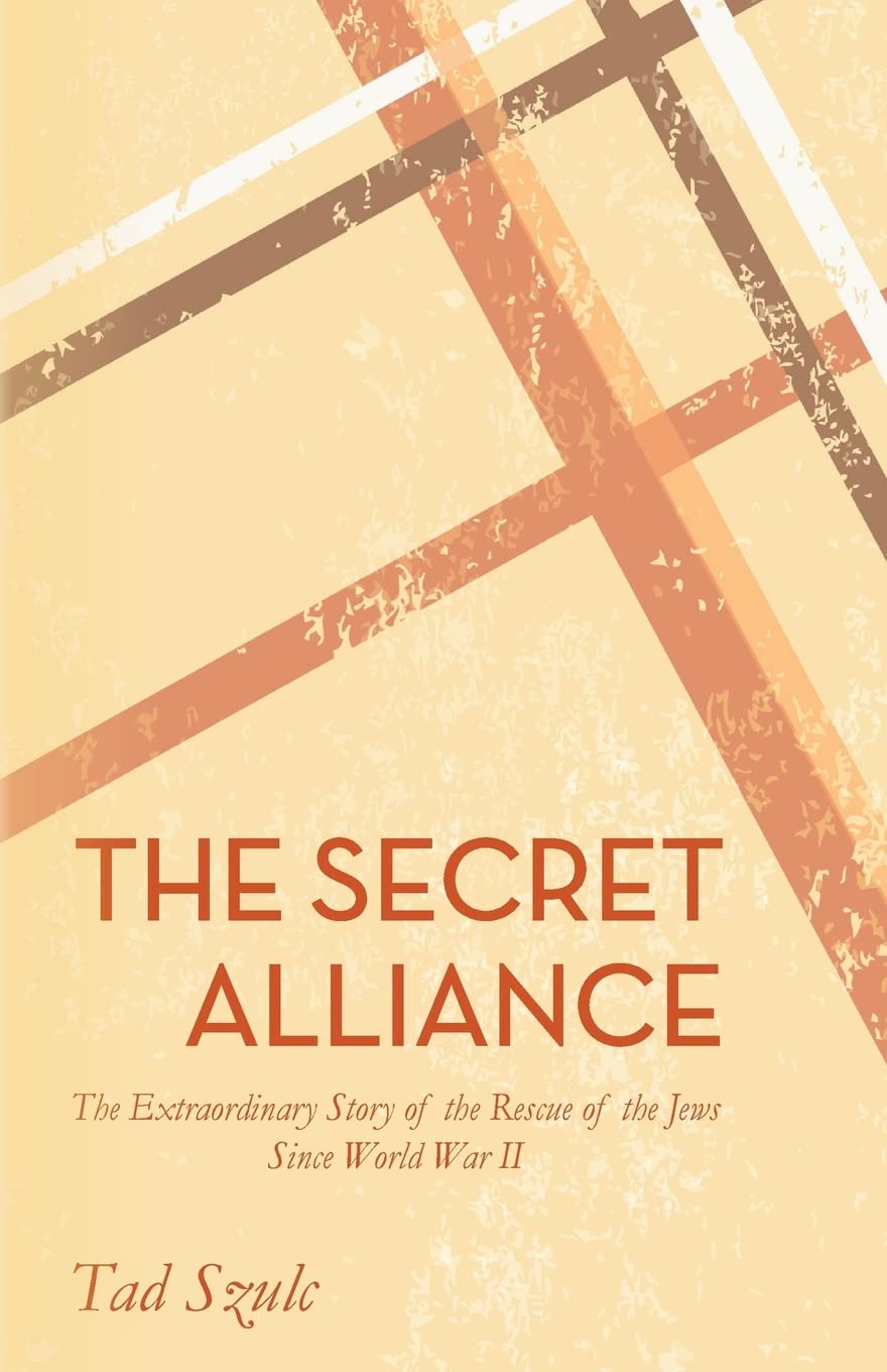 The Secret Alliance: Szulc, Tad: 9781511418454: Amazon.com: Books