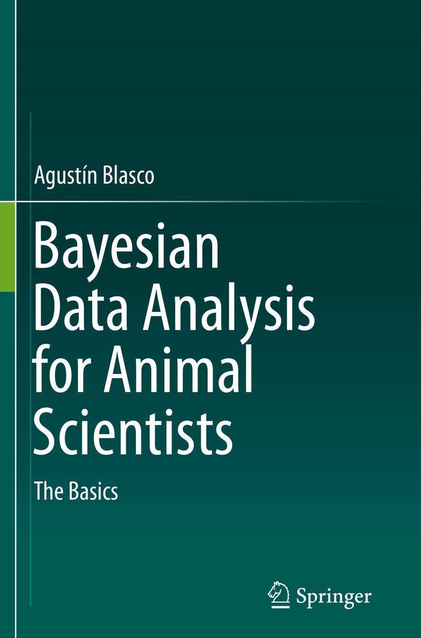 Buy Bayesian Data Analysis for Animal Scientists: The Basics Book ...