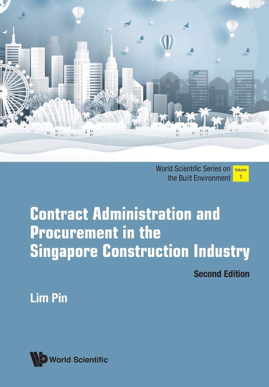 Contract Administration And Procurement In The Singapore Construction ...