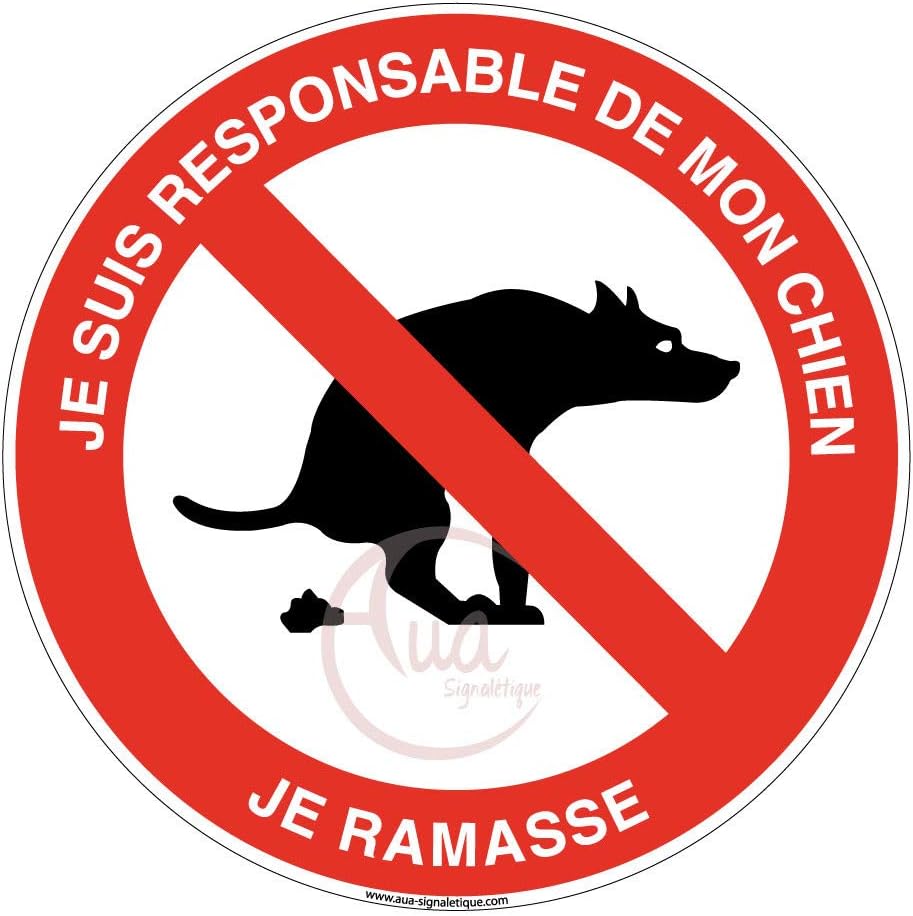 AUA SIGNALETIQUE - Panneau Je suis Responsable de Mon Chien Je ramasse ...