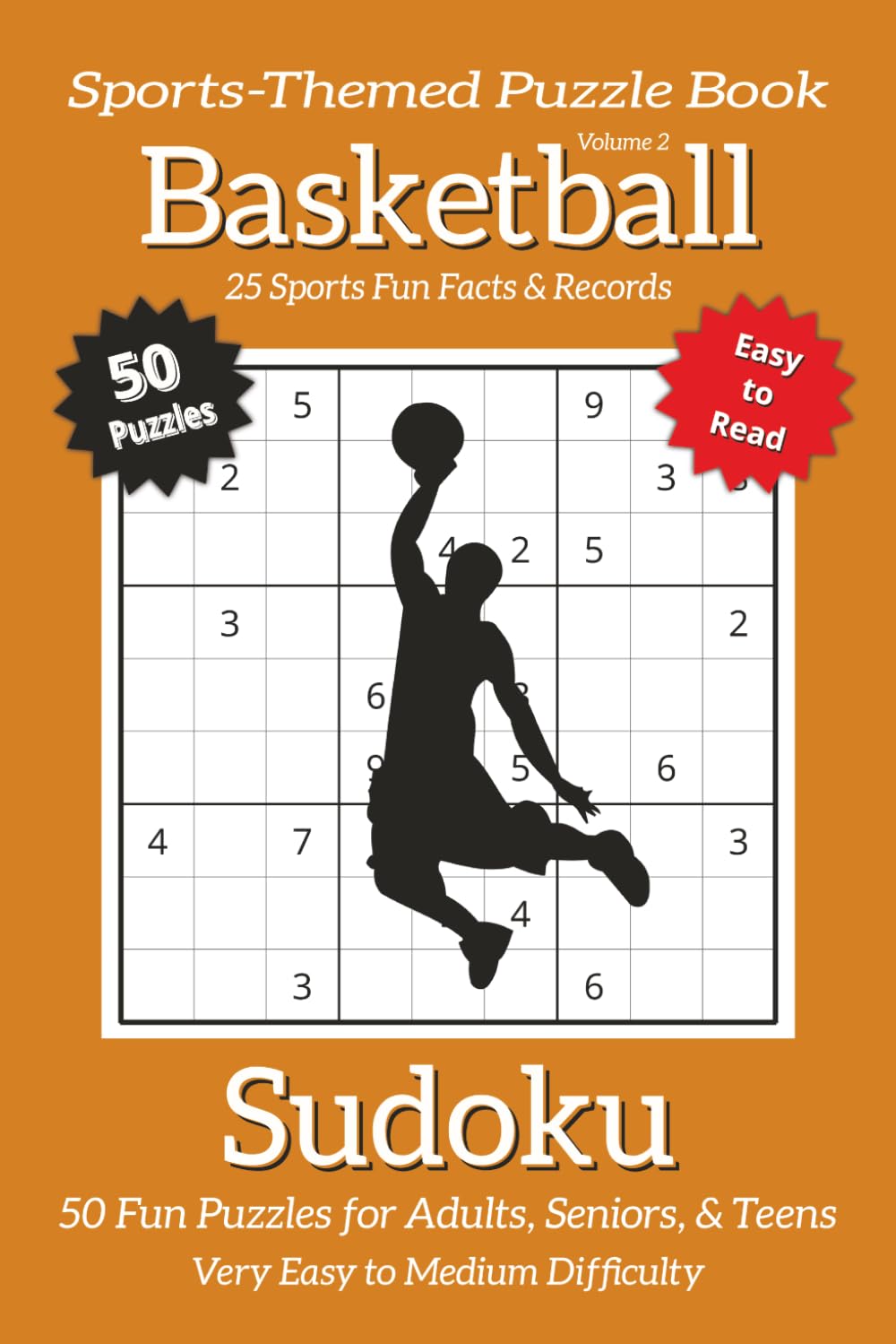 Basketball Sudoku – Volume 2: Sudoku Puzzles Inspired by the Fast-Paced ...