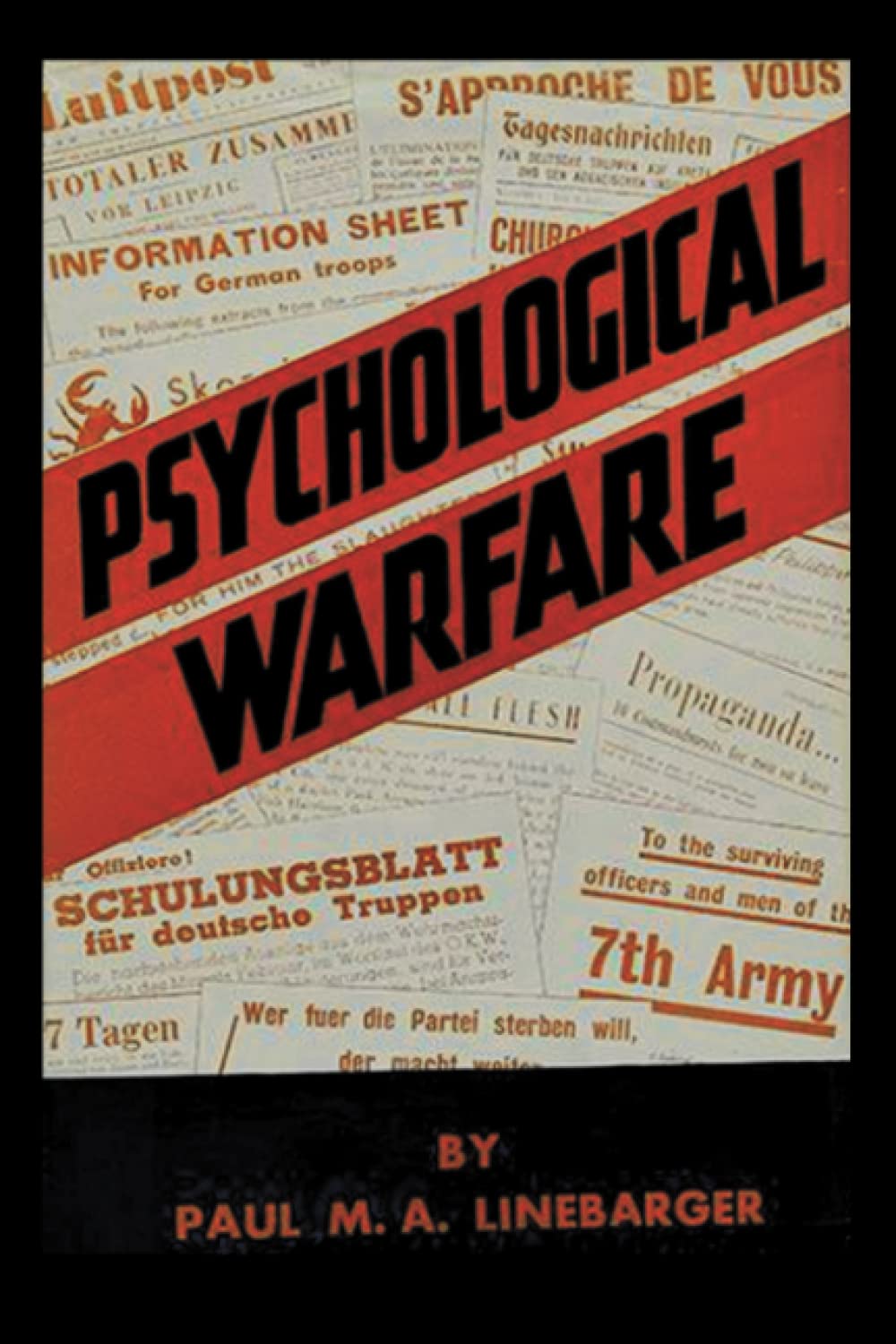 Psychological Warfare: Linebarger, Paul M. A.: 9781773239460: Amazon ...