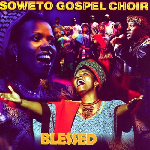 Play Blessed By Soweto Gospel Choir On Amazon Music