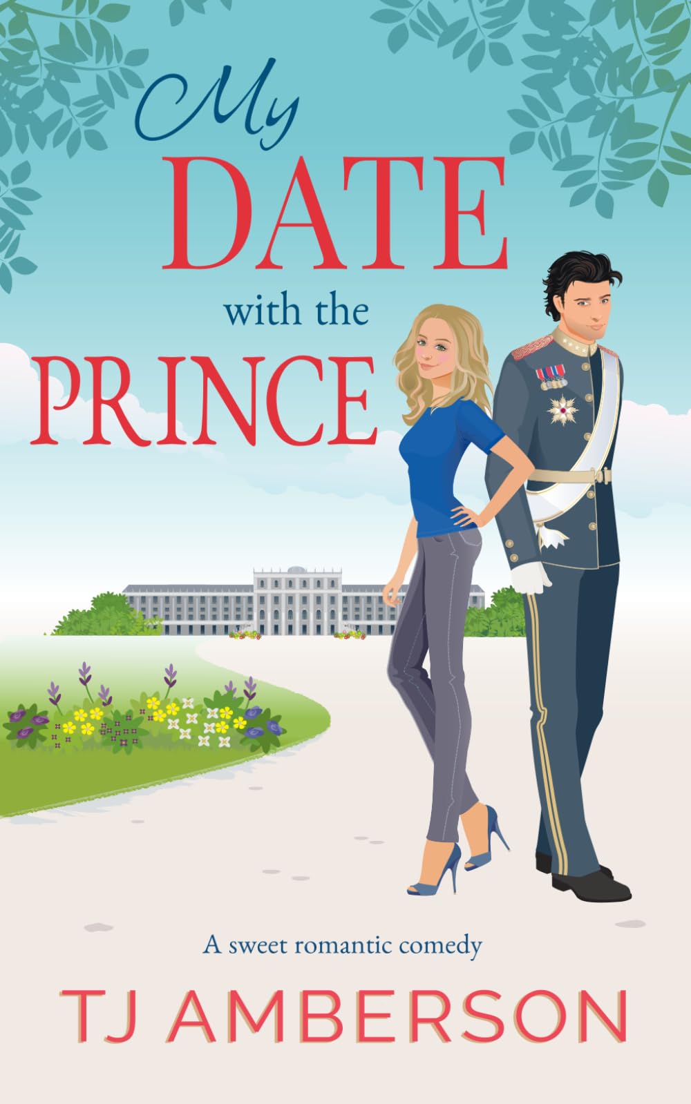 My Date with the Prince: A Sweet Romantic Comedy: Amberson, TJ ...