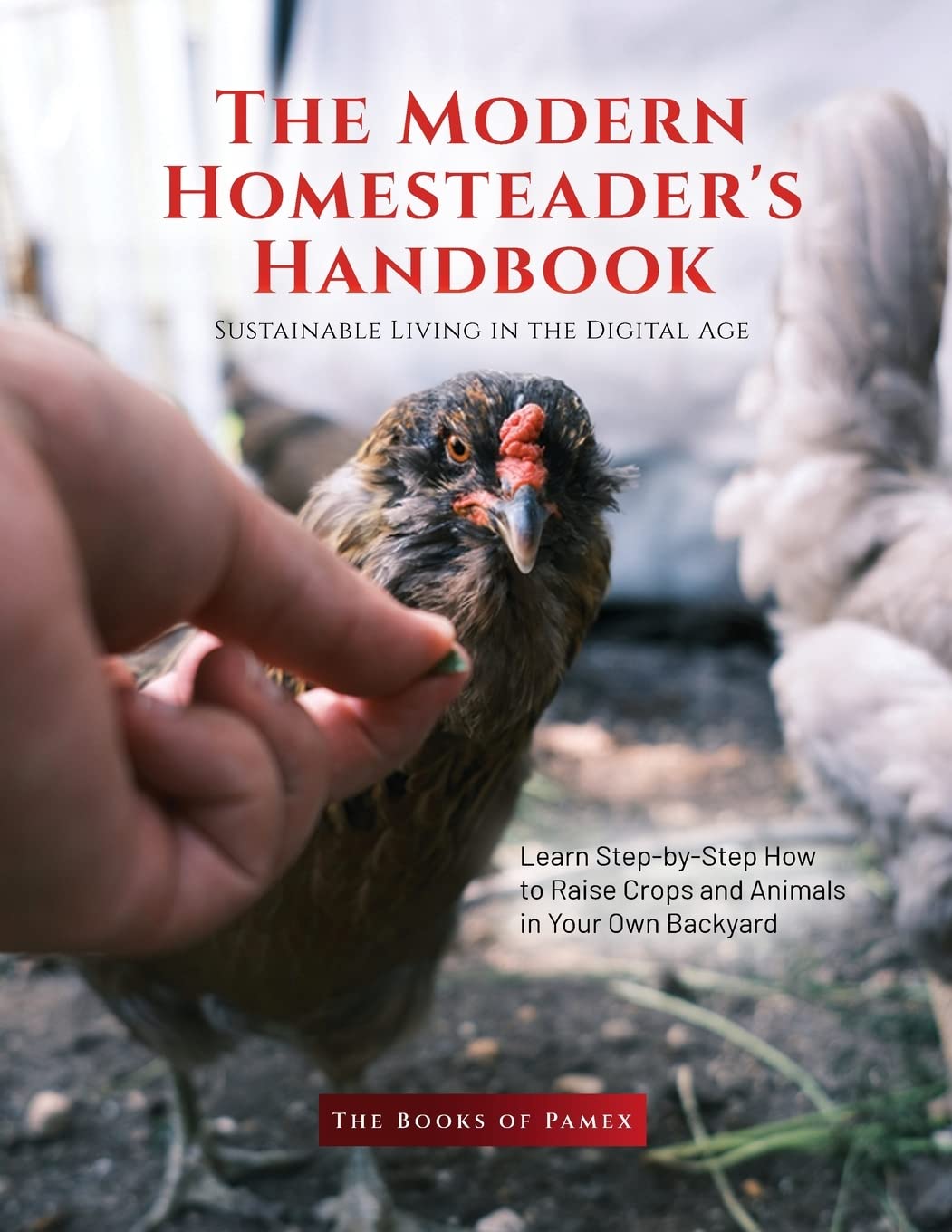 Amazon.com: The Modern Homesteader's Handbook: Learn Step-by-Step How ...