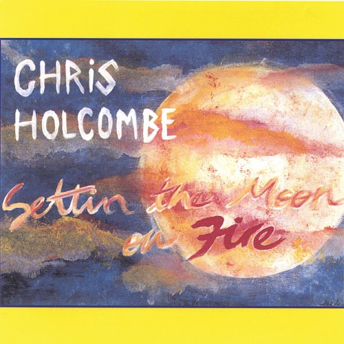 Amazon.com: Settin' The Moon On Fire : Chris Holcombe: Digital Music