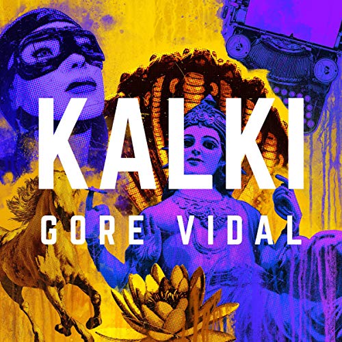 Amazon.com: Kalki: A Novel (Audible Audio Edition): Gore Vidal, Hope ...