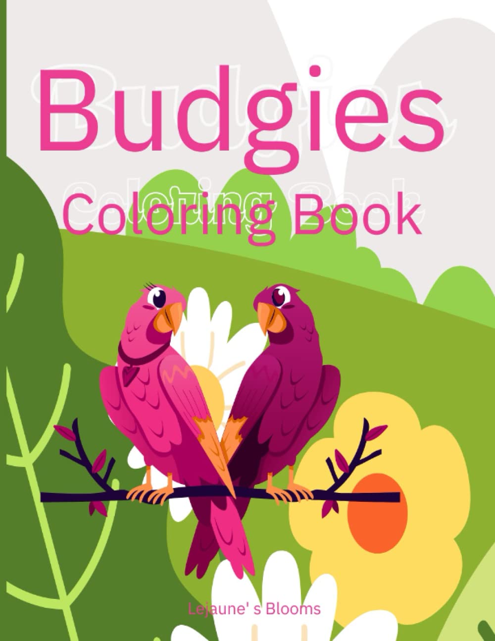 Amazon.com: Budgies!: Bird Coloring Book For Adults, Exotic Tropical ...