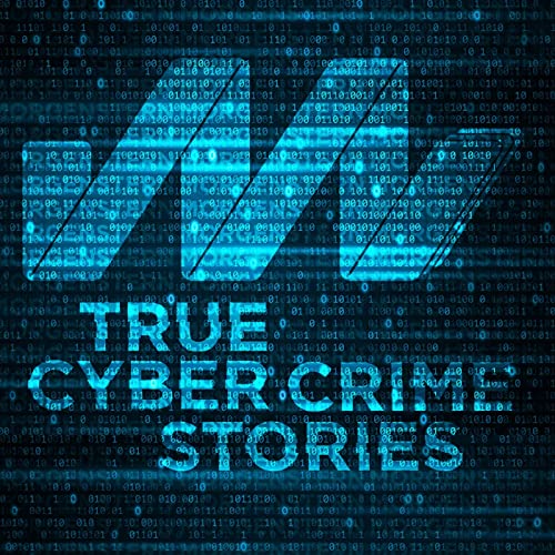 True Cyber Crime Stories : True Cyber Crime Stories: Amazon.in: Audible ...