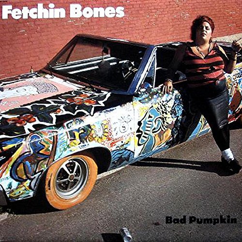 Play Bad Pumpkin by Fetchin' Bones on Amazon Music