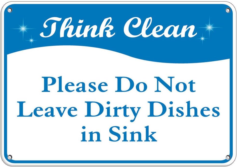 Amazon.com : Think Clean Please Do Not Leave Dirty Dishes in Sink Vinyl ...