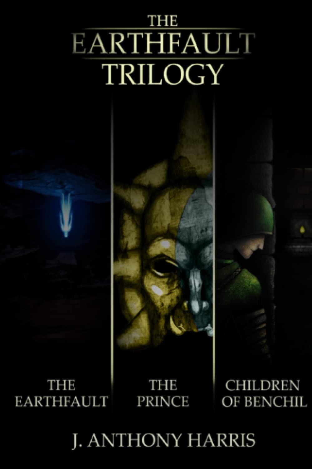 The Earthfault Trilogy (The Earthfault Saga): Harris, J. Anthony ...