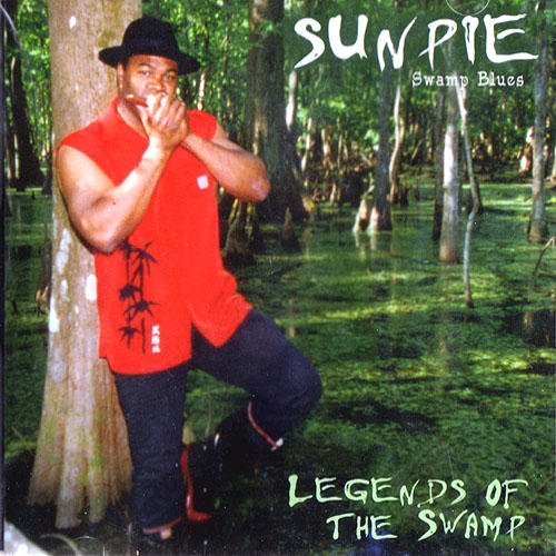 Sunpie - Legends Of The Swamp - Amazon.com Music
