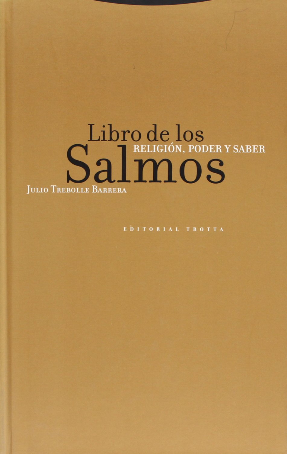 Libro de los salmos, Religion, poder y saber (Spanish Edition ...