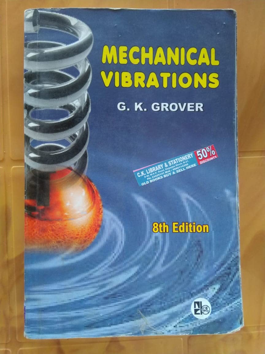 MECHANICAL VIBRATIONS [Paperback]: GROVER: 9788185240565: Amazon.com: Books