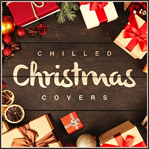 Play Chilled Christmas Covers by Sacre on Amazon Music