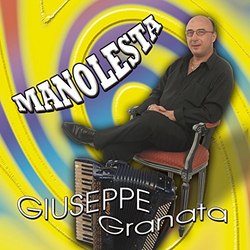 Amazon Music UnlimitedでGiuseppe GranataのManolestaを