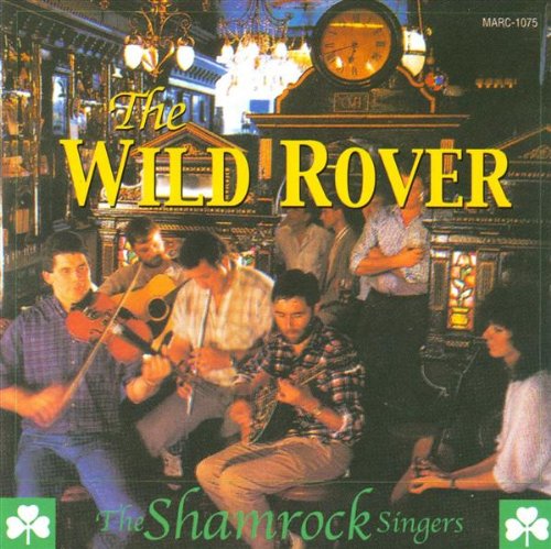The Shamrock Singers - The Wild Rover - Amazon.com Music