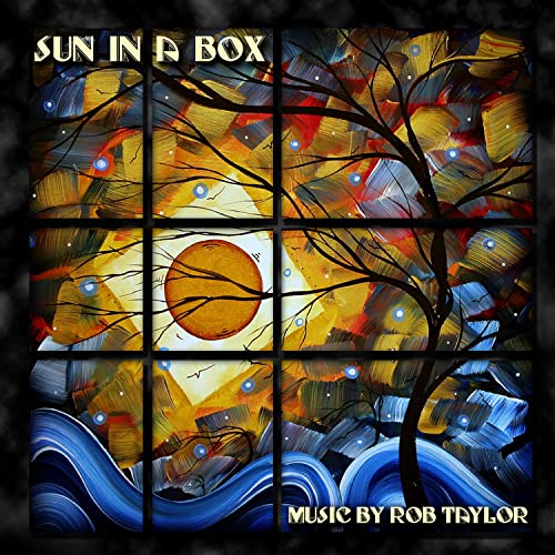 Amazon MusicでRob TaylorのSun in a Boxを再生する