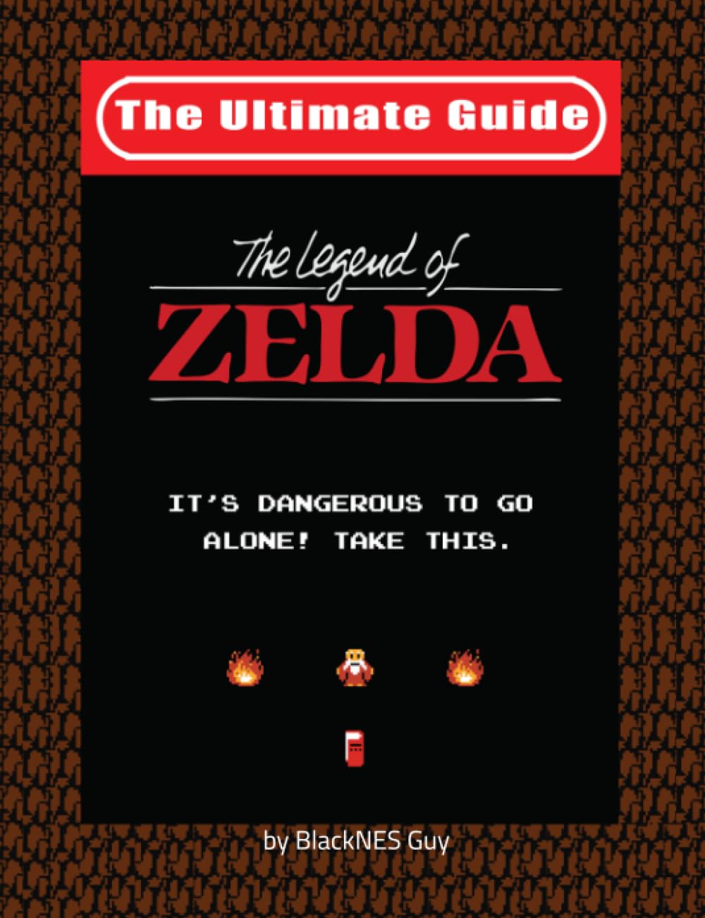 NES Classic: The Ultimate Guide To The Legend Of Zelda: Guy, BlackNES ...