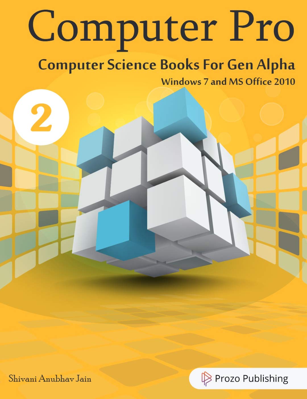 Prozo Publishing Computer Pro Class 2 : Jain,Shivani Anubhav: Amazon.in ...